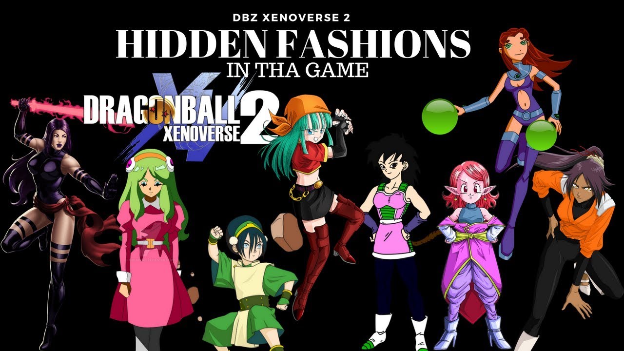 DRAGON BALL XENOVERSE 2 HIDDEN FASHIONS EP.12 FEMALE EDITON 2 - YouTube