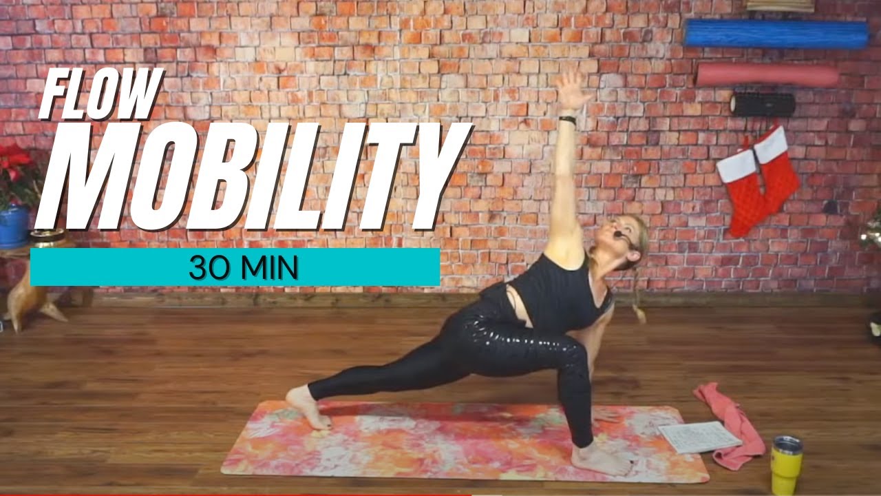 MOBILITY FLOW // FEEL GOOD STRETCH AND FLOW // 30 MIN - YouTube