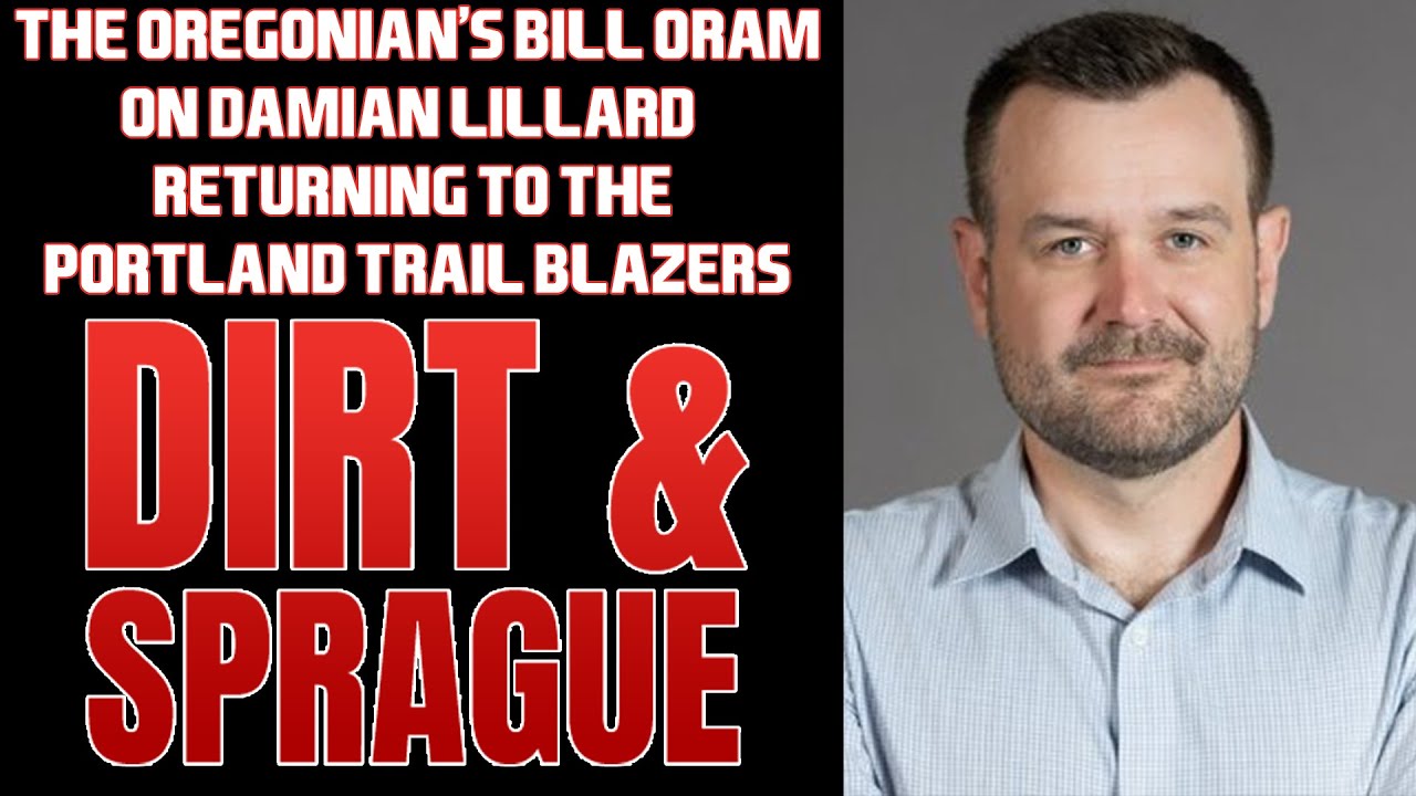 The Oregonian's Bill Oram On Damian Lillard's Return& Breaking The News ...