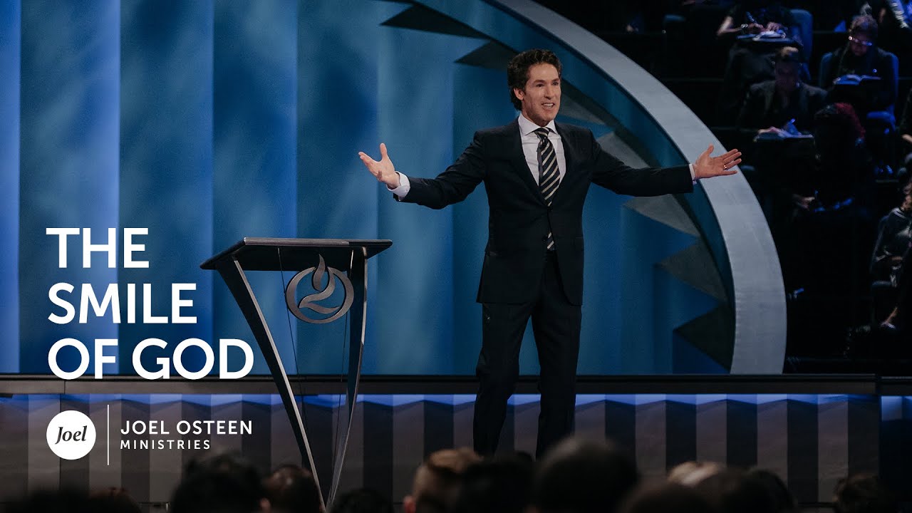 Joel Osteen - The Smile of God - YouTube