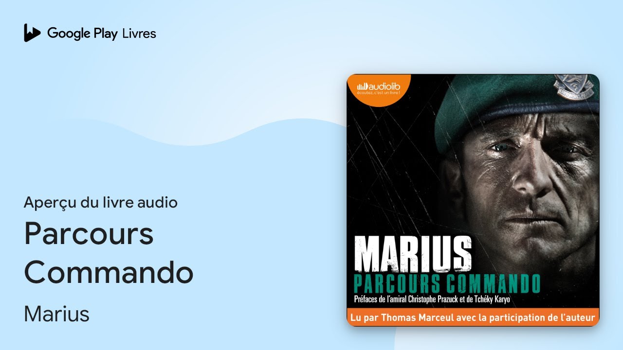 Parcours Commando de Marius · Extrait du livre audio - YouTube