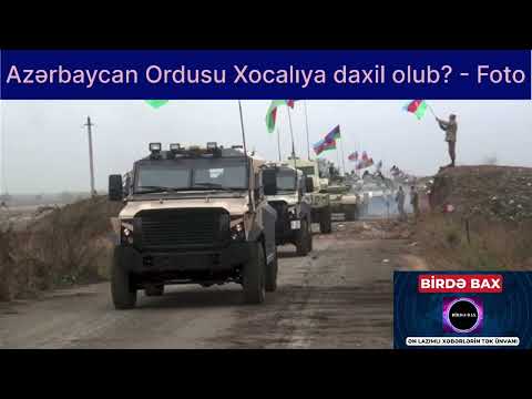 Azərbaycan Ordusu Xocalıya Daxil Oldu? - Foto