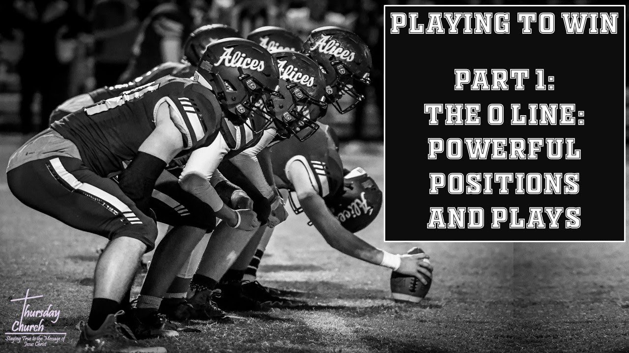 Playing to Win Part 1 The O Line - YouTube
