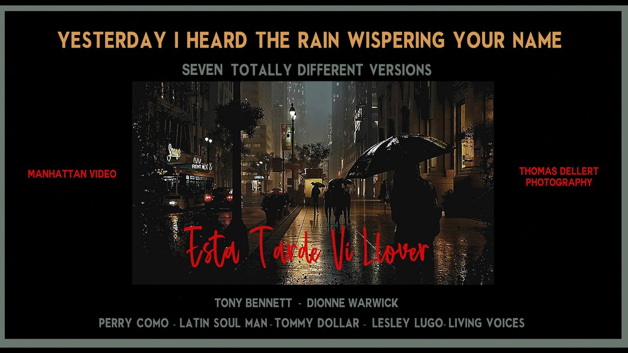 YESTERDAY I HEARD THE RAIN. Compering seven Different Versions - YouTube
