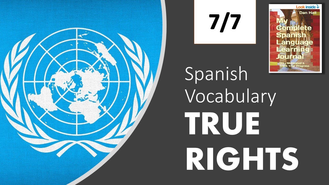 Spanish vocabulary around universal rights. - YouTube