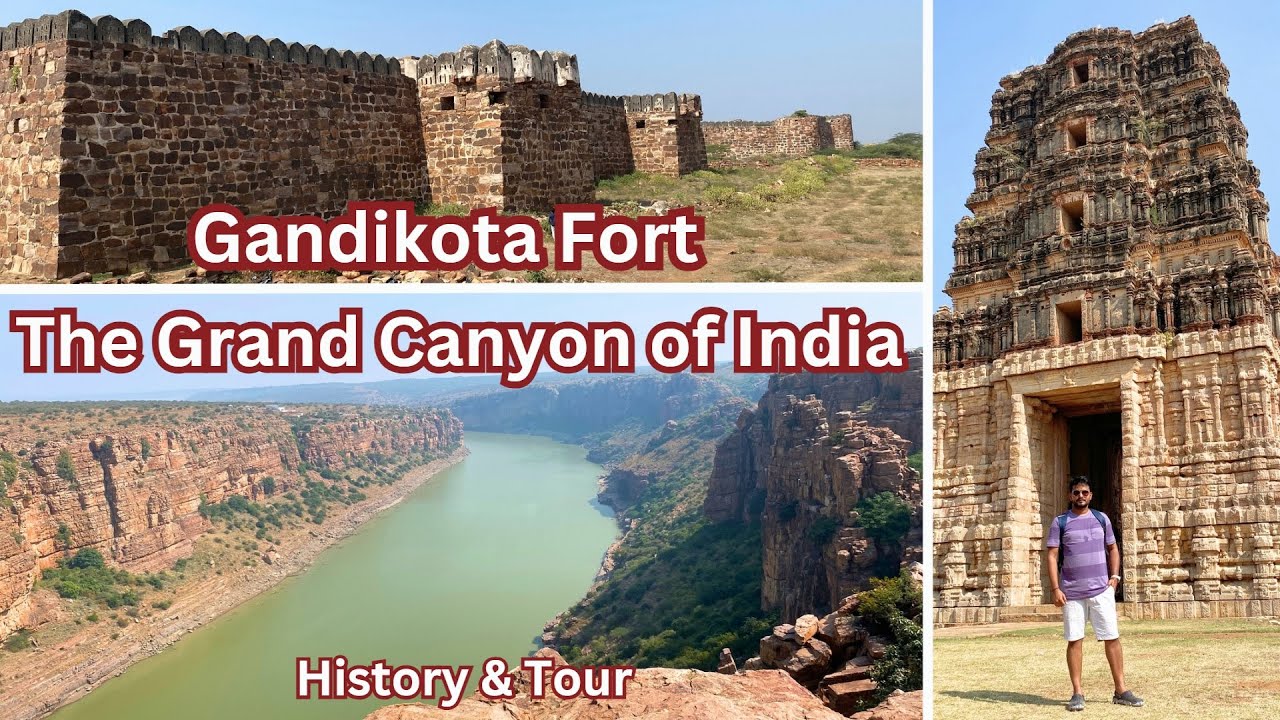 Gandikota Fort | Grand Canyon of India, History & Tour | Must Visit ...