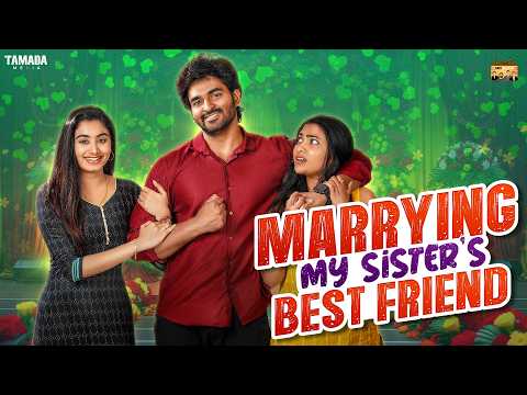Marrying my Sister's Best Friend ❤️👭 | Ft.Jaiseelan & Samyutha |@narikootamofficial| Tamada media