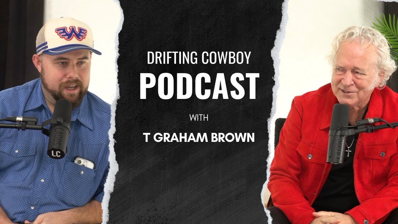 T. Graham Brown - Drifting Cowboy Podcast with Dillon Weldon - YouTube