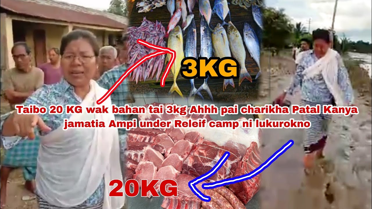 Teibo 20kg wakbahan tai 3 kg ahh Pai charikha Patal Kanya Ampi ni ...
