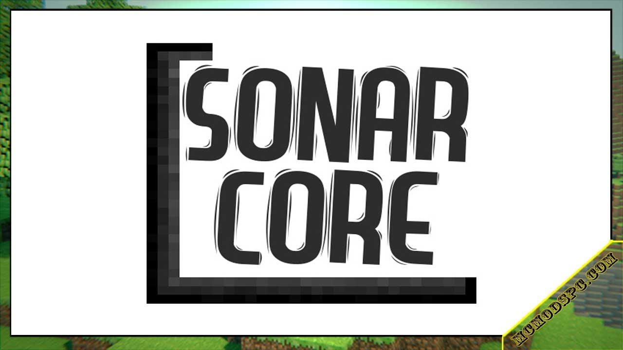Sonar Core Mod 1.12.2/1.11.2 & How To Download and Install for ...