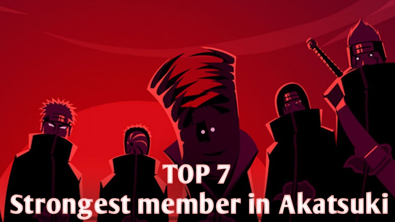 TOP 7 strongest member in Akatsuki - YouTube