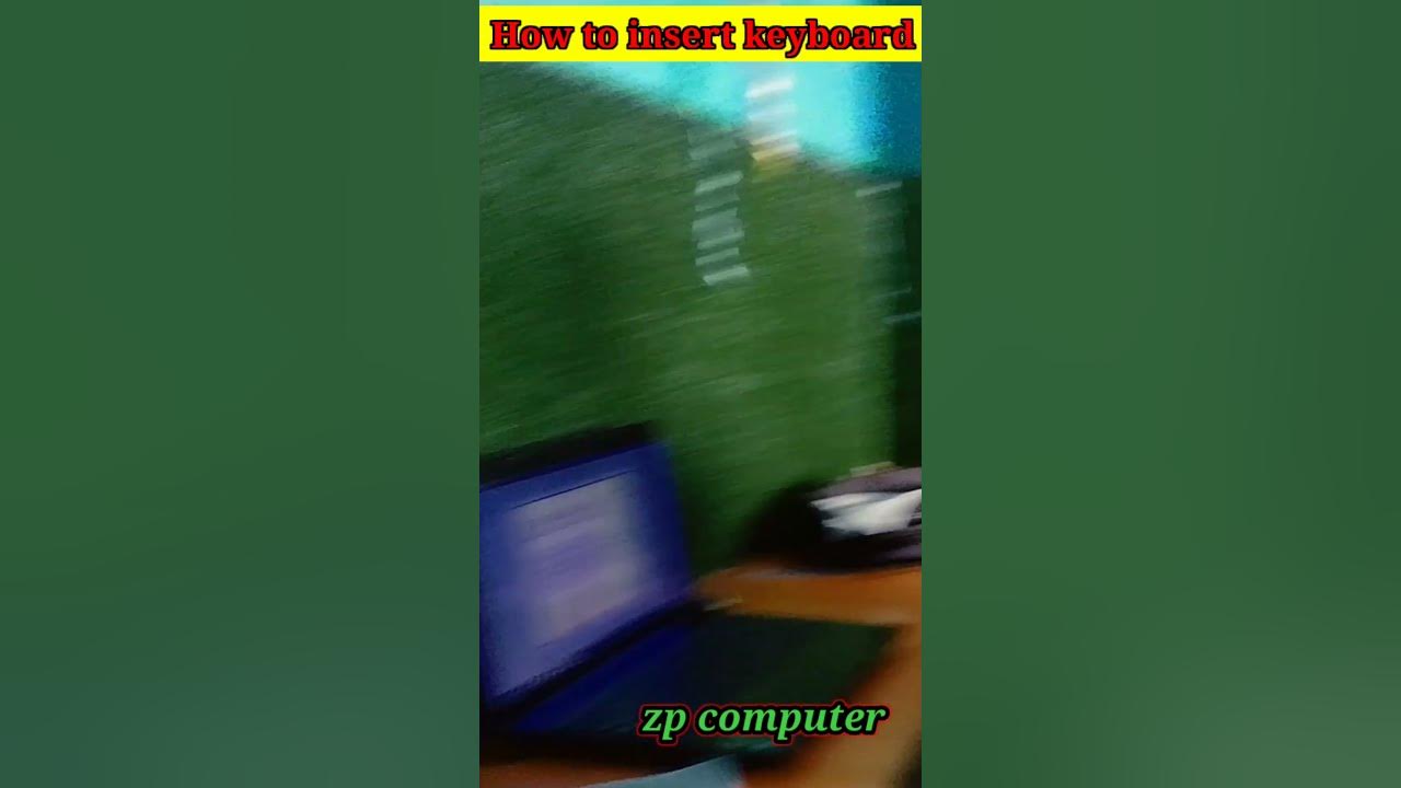 How To Insert Keyboard In Desktop short zp computer computer viral YouTube how-to-insert-keyboard-in-desktop-short-zp-computer-computer-viral-youtube