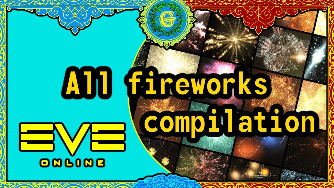 All fireworks compilation - EVE Online - YouTube