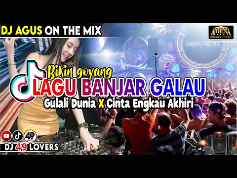 DJ AGUS TERBARU LAGU BANJAR GALAU X CINTA ENGKAU AKHIRI SOUND FYP TIKTOK