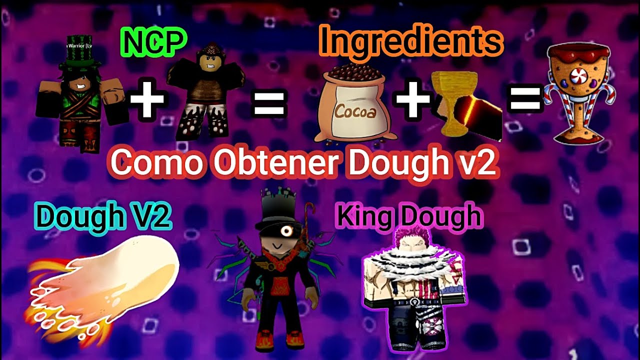 Como hacer Dough v2 bien explicado Blox Fruits - YouTube