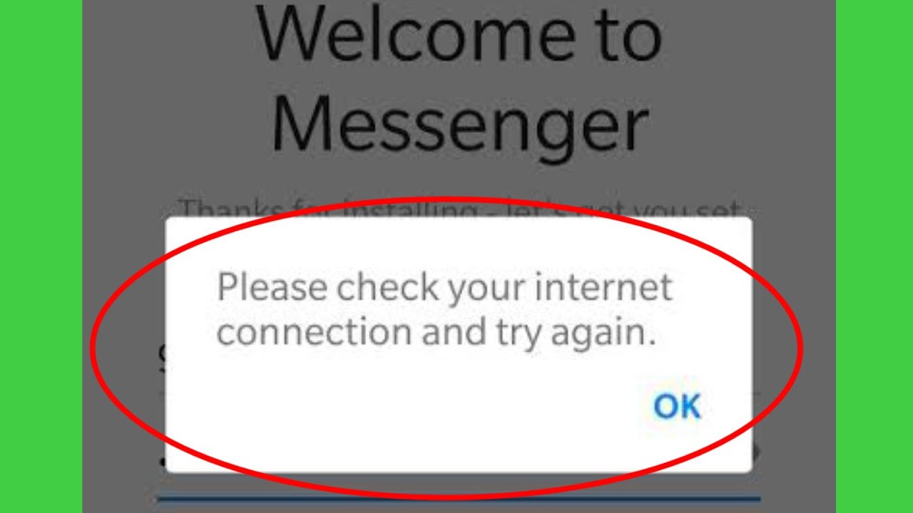 Fix Facebook Messenger Please check your internet connection and try ...