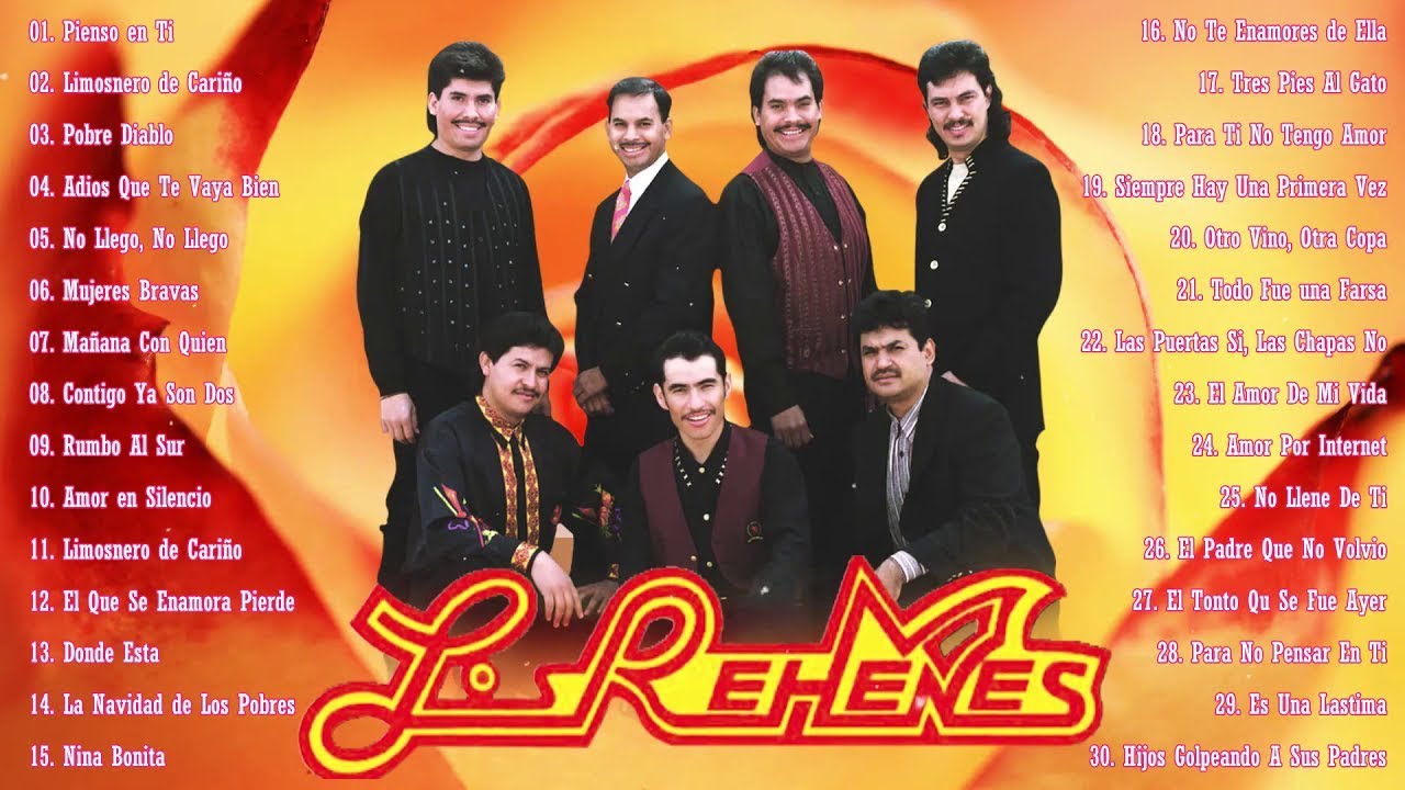 Los Rehenes Mix Grandes Éxitos💦Los Rehenes Sus Mejores Canciones ...