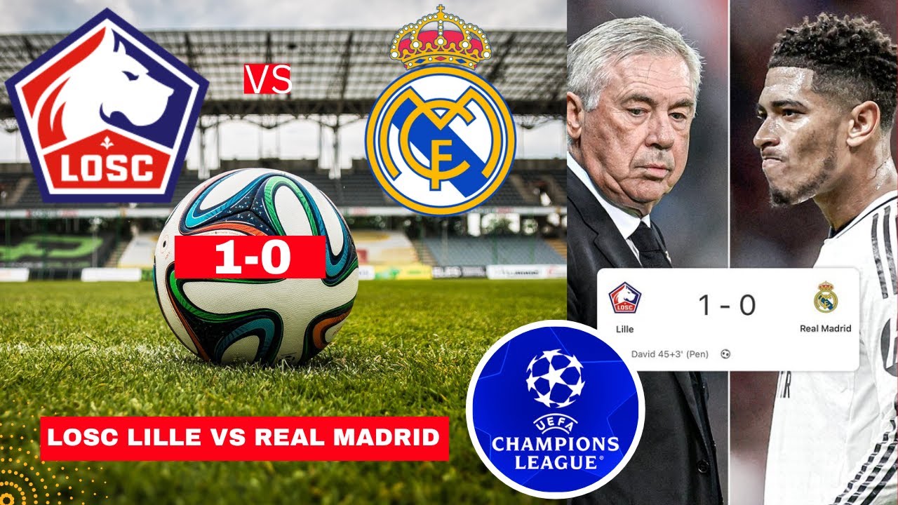 LOSC Lille vs Real Madrid Live Stream Champions League UEFA Football ...