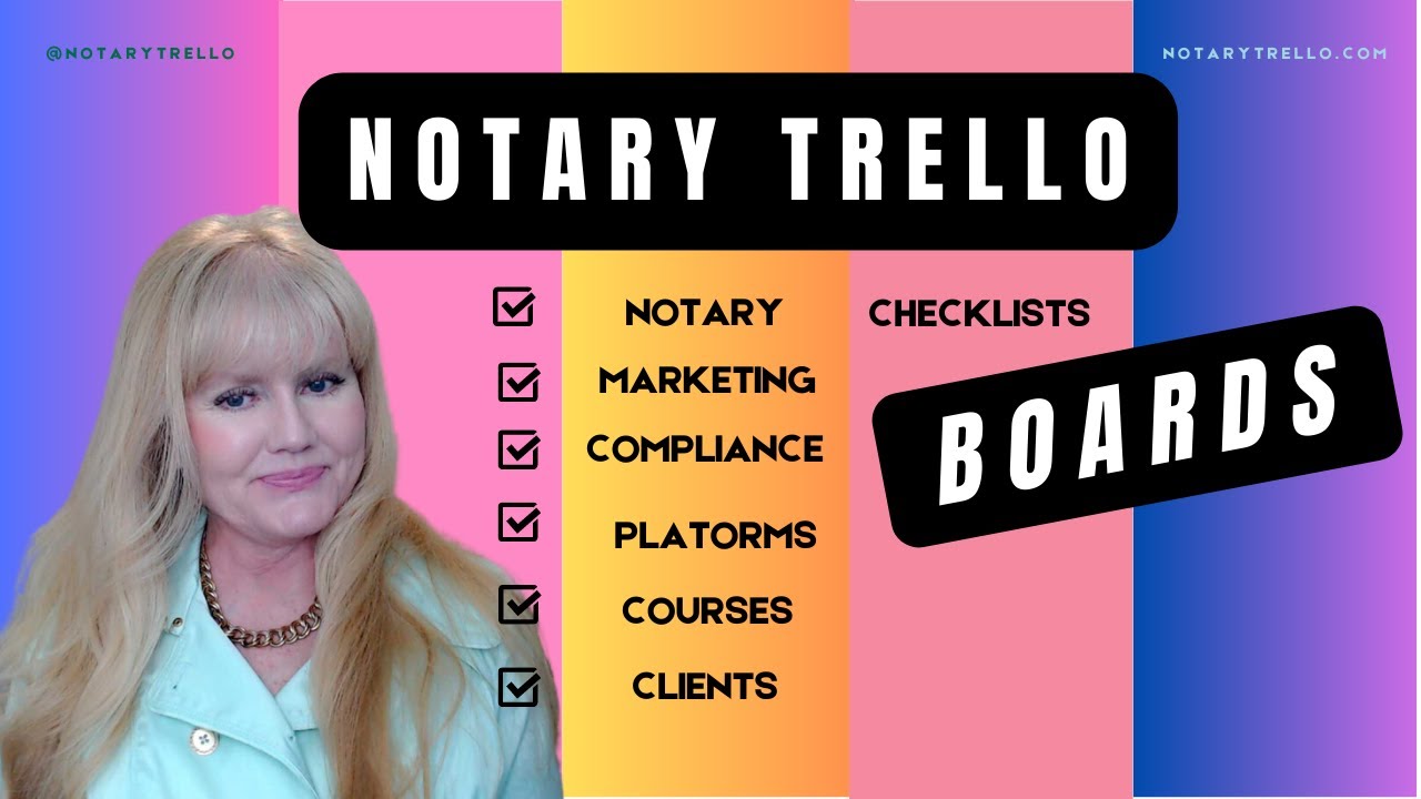 Notary Trello Boards For Online Notary Part 1 - 2023 - YouTube