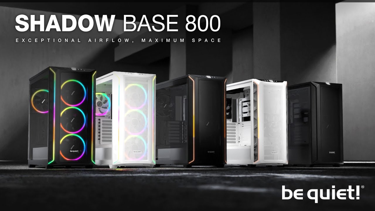Shadow Base 800 | Exceptional airflow, maximum space | be quiet! - YouTube