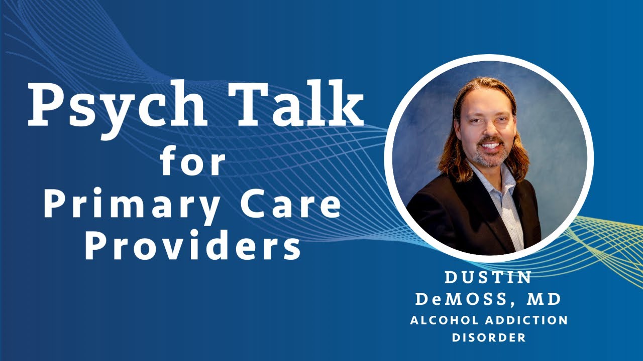 Alcohol Addiction Disorders - Dustin DeMoss, MD - YouTube