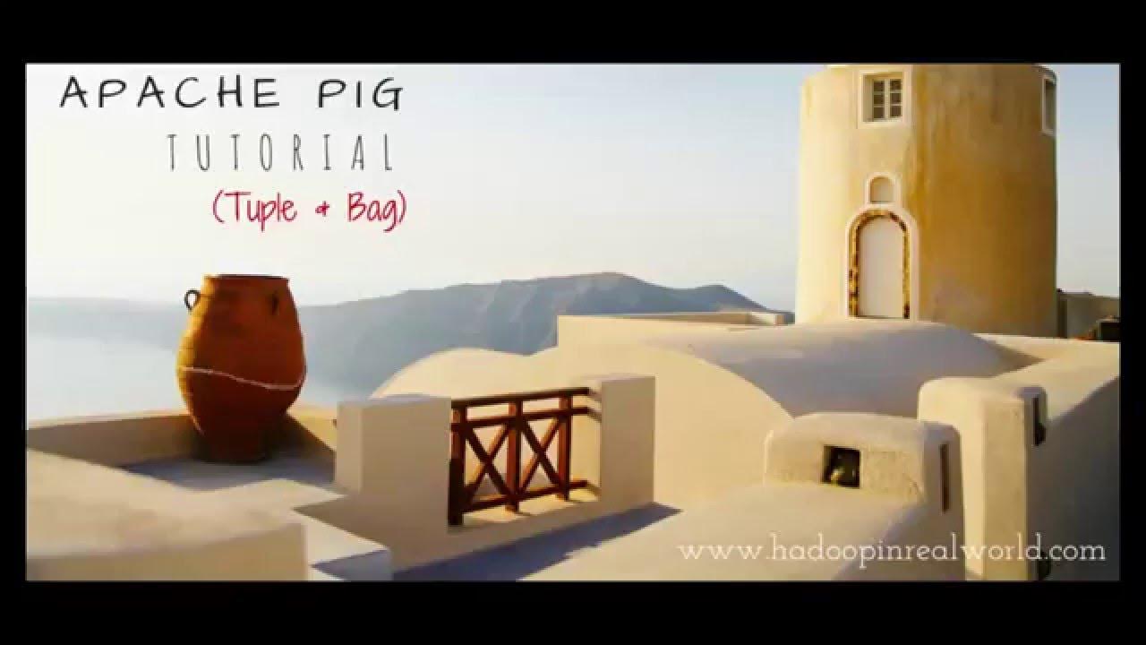 Apache Pig Tutorial - Tuple & Bag - YouTube