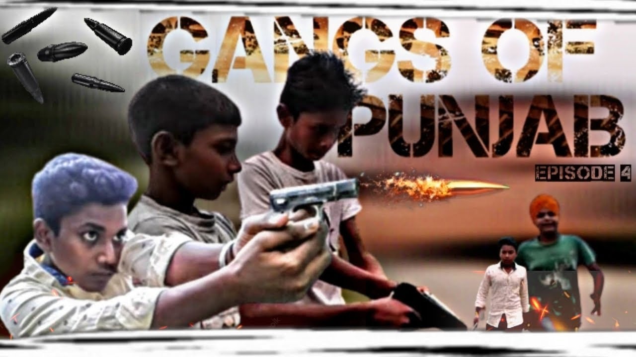 Gangs Of Punjab • Episode 4• Punjabi Web Series 2022 Harman 5911 #Gangs ...
