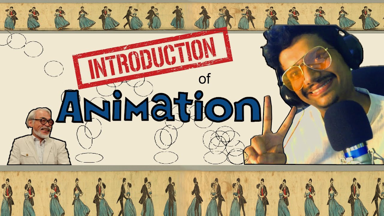 INTRODUCTION OF ANIMATION l INDIAN ANIMATOR - YouTube
