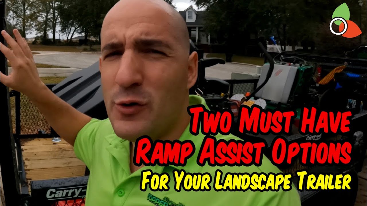 Two Must Have Ramp Assist Options For Your Landscape Trailer - YouTube