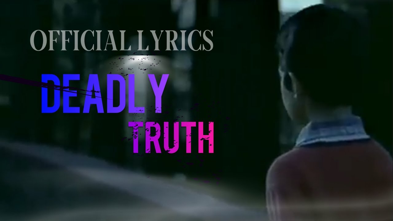 Deadly Truth - Dcence Raya (Official Lyrics Video) - YouTube