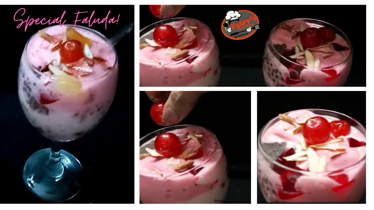 Special Faluda Recipe For Fairy's Kitchen - YouTube