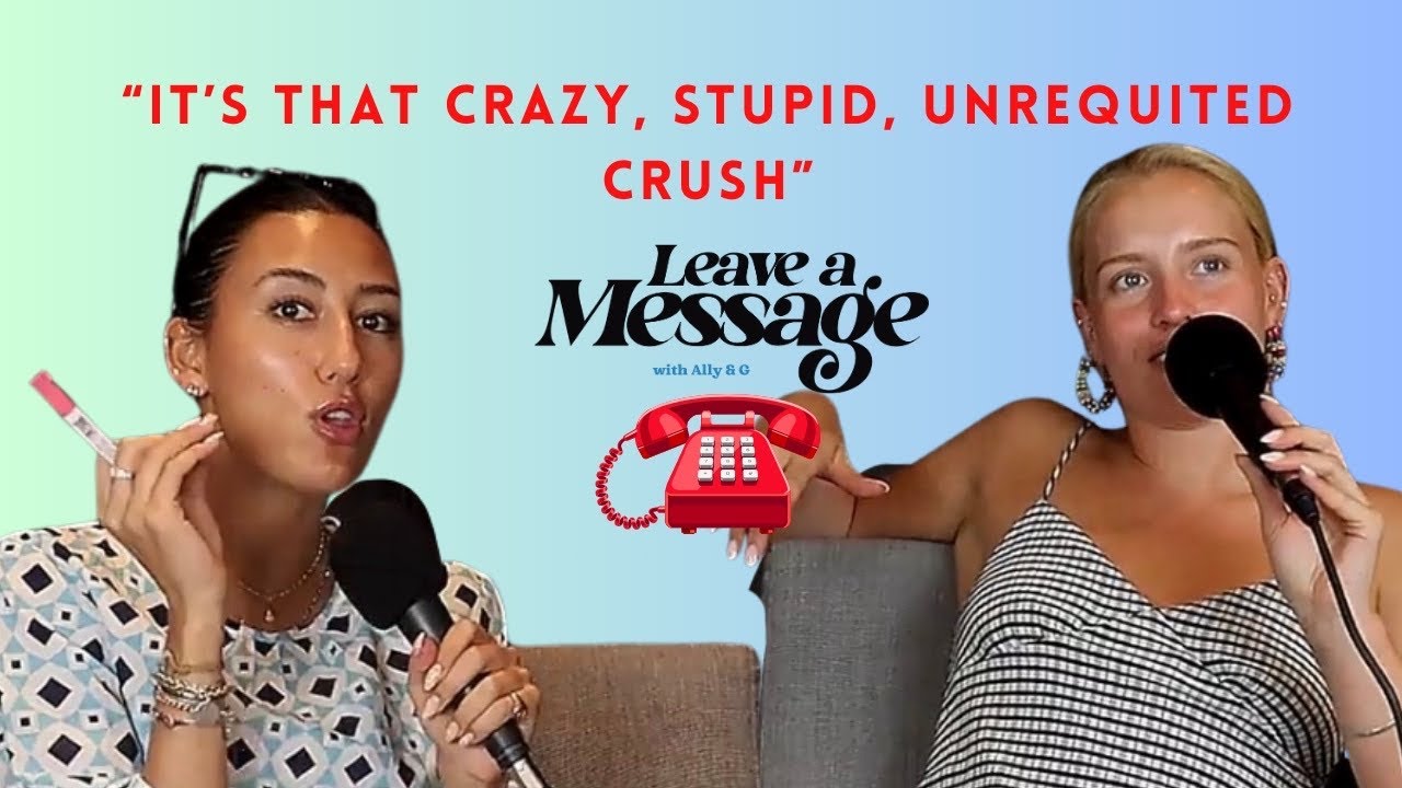 It's That Crazy, Stupid, Unrequited Crush - YouTube
