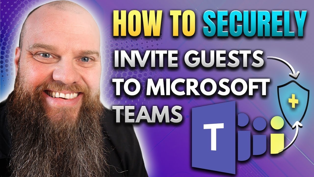 How to Securely Invite Guests to Microsoft Teams #microsoftteams - YouTube