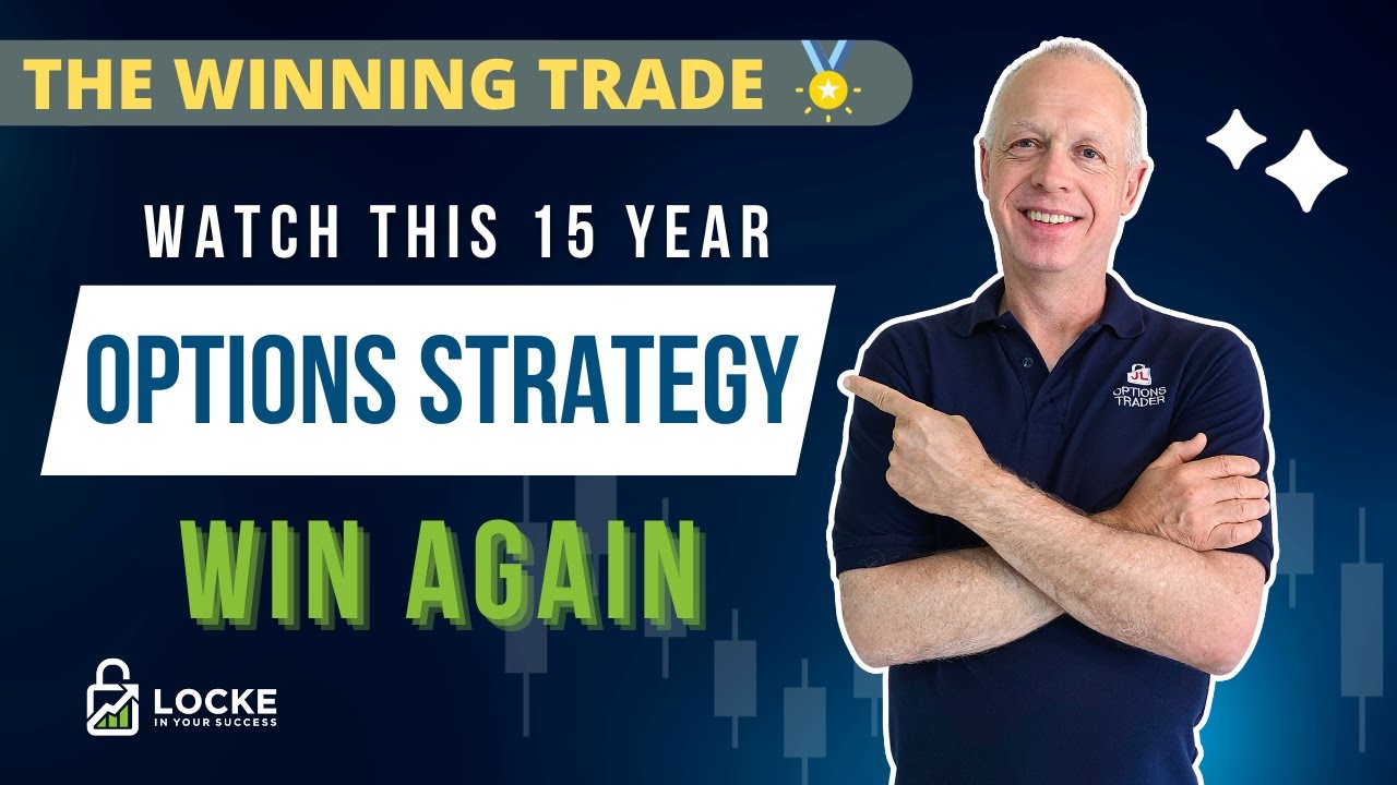 Watch this 15 Year Options Strategy Win Again - The Winning Trade - YouTube