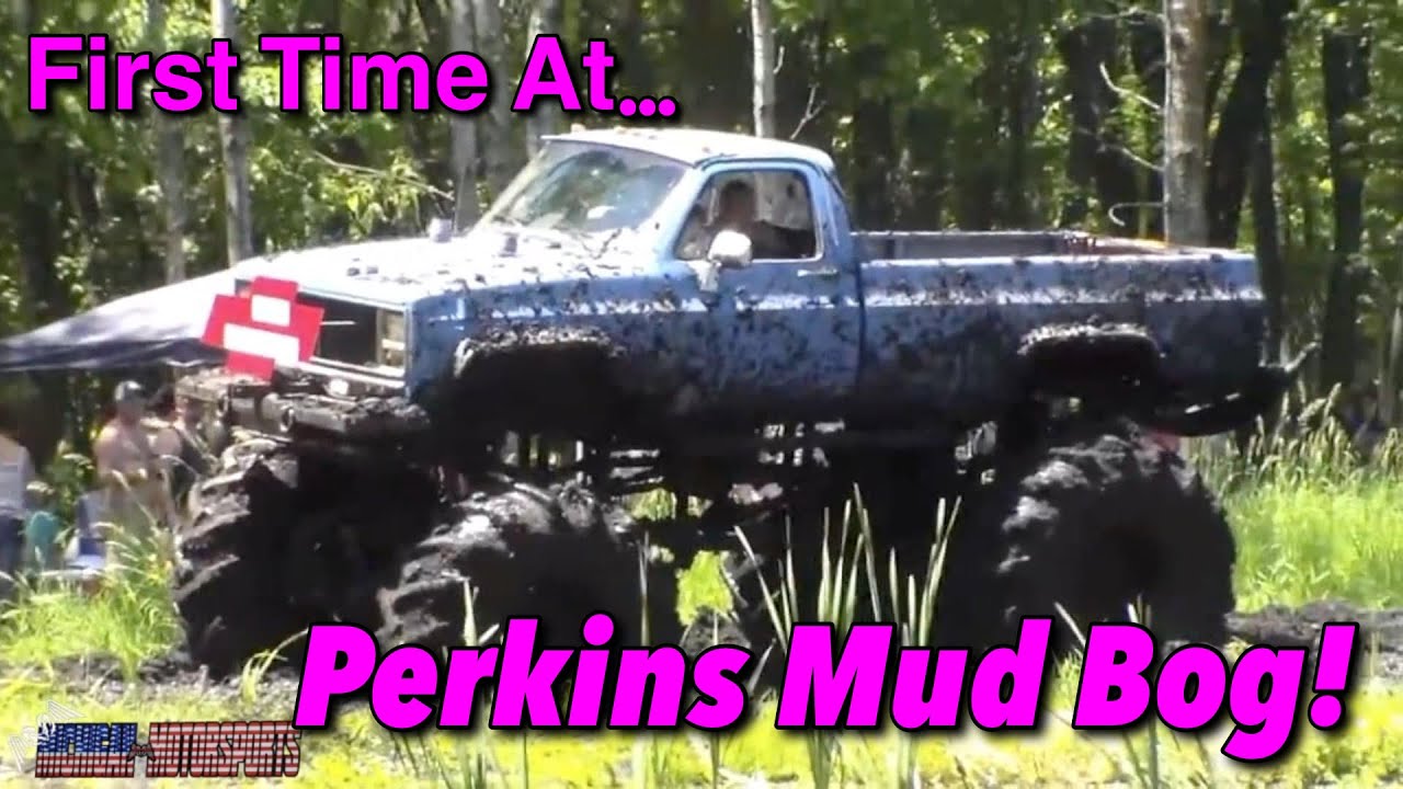 First Time At Perkins Mud Bog (2014) - YouTube