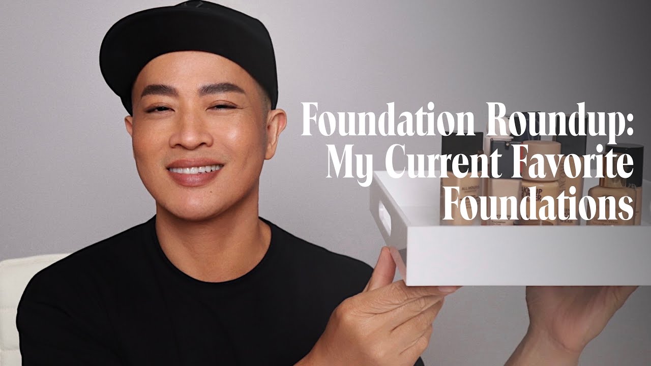 Foundation Roundup: My Current Favorite Foundations | Hung Vanngo - YouTube
