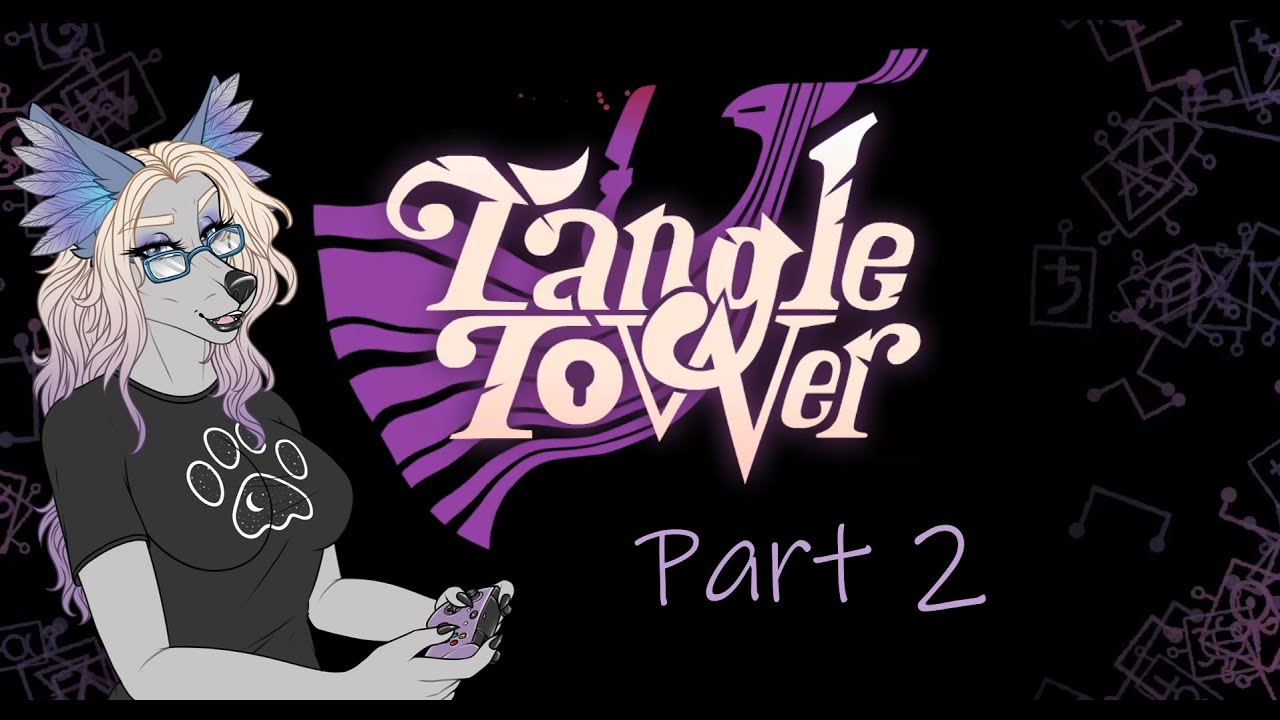 Tangle Tower (Part 2) - YouTube