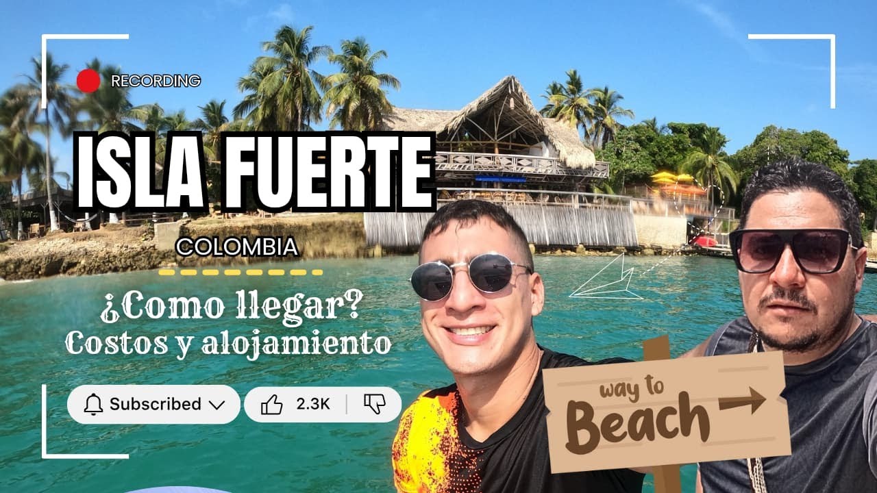 ISLA FUERTE ¿Cómo llegar? desde Medellín - Un paraíso en el CARIBE ...