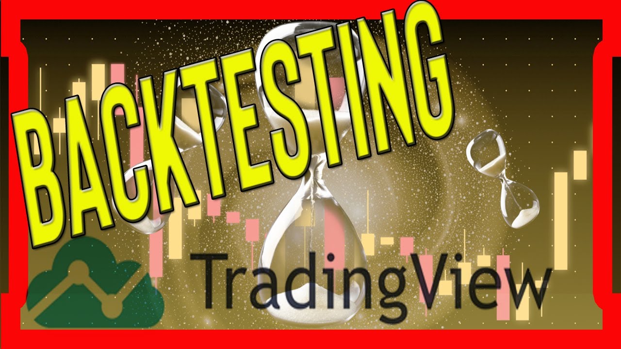 📊cómo Hacer Backtesting En Tradingview 👉tutorial Gratispaso A Paso Youtube