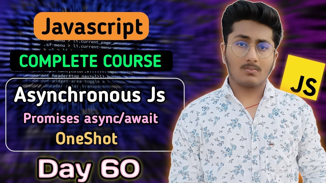 Promises & async/await in JavaScript | JavaScript Tutorial In Hindi #60 - YouTube