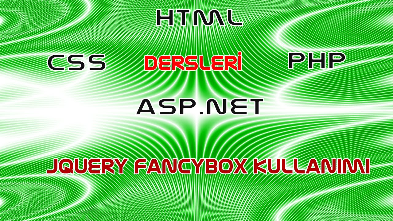 Jquery Fancybox Kullanımı Ürünler Sayfasında Fancybox Youtube