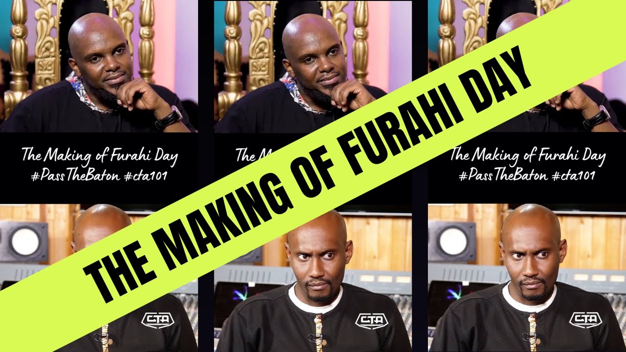 Pass The Baton: The Making Of Furahi Day - Nonini, Eric Musyoka - YouTube