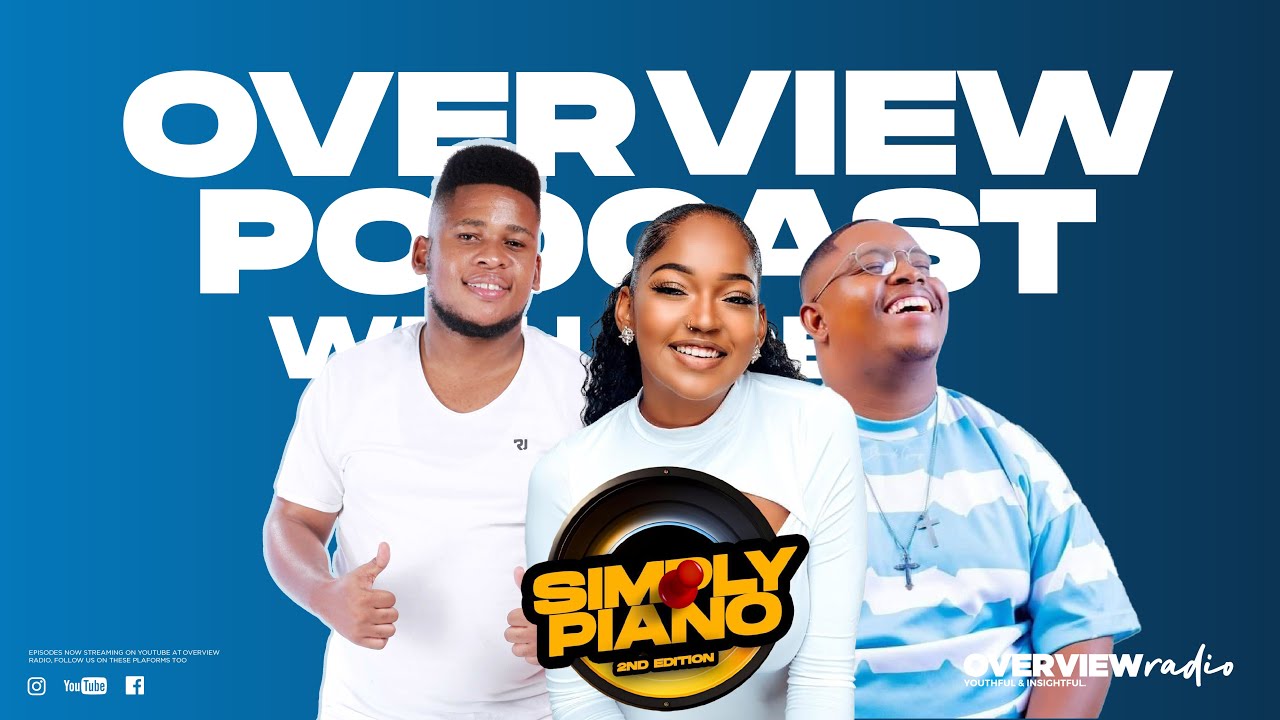 Episode 152|Botswana,Simply Piano,Kana Kgang,William Last KRM,Skud FX ...