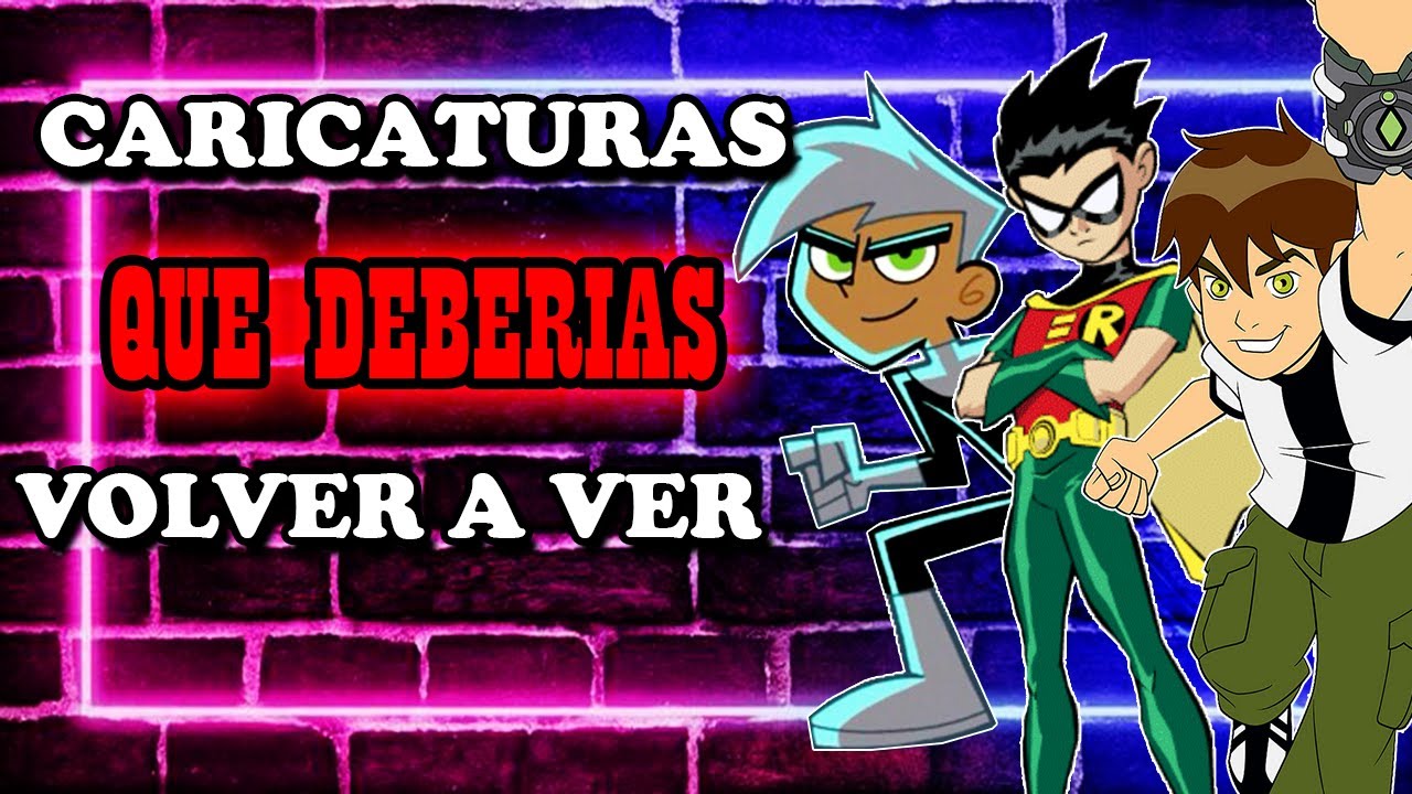 5 Series Animadas que DEBERIAS Volver a Ver (Son Buenísimas) - YouTube