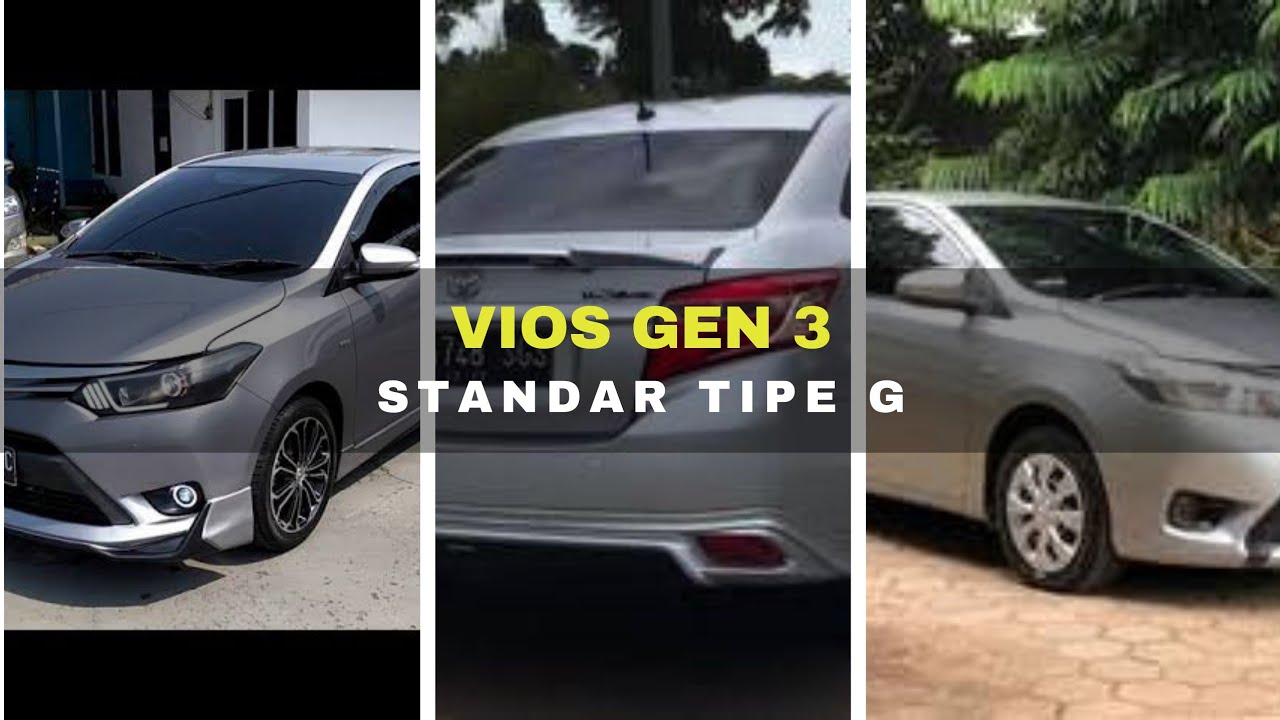 VIOS GEN 3 MODIFIKASI FULL TIPE G STANDAR ELEGAN - YouTube