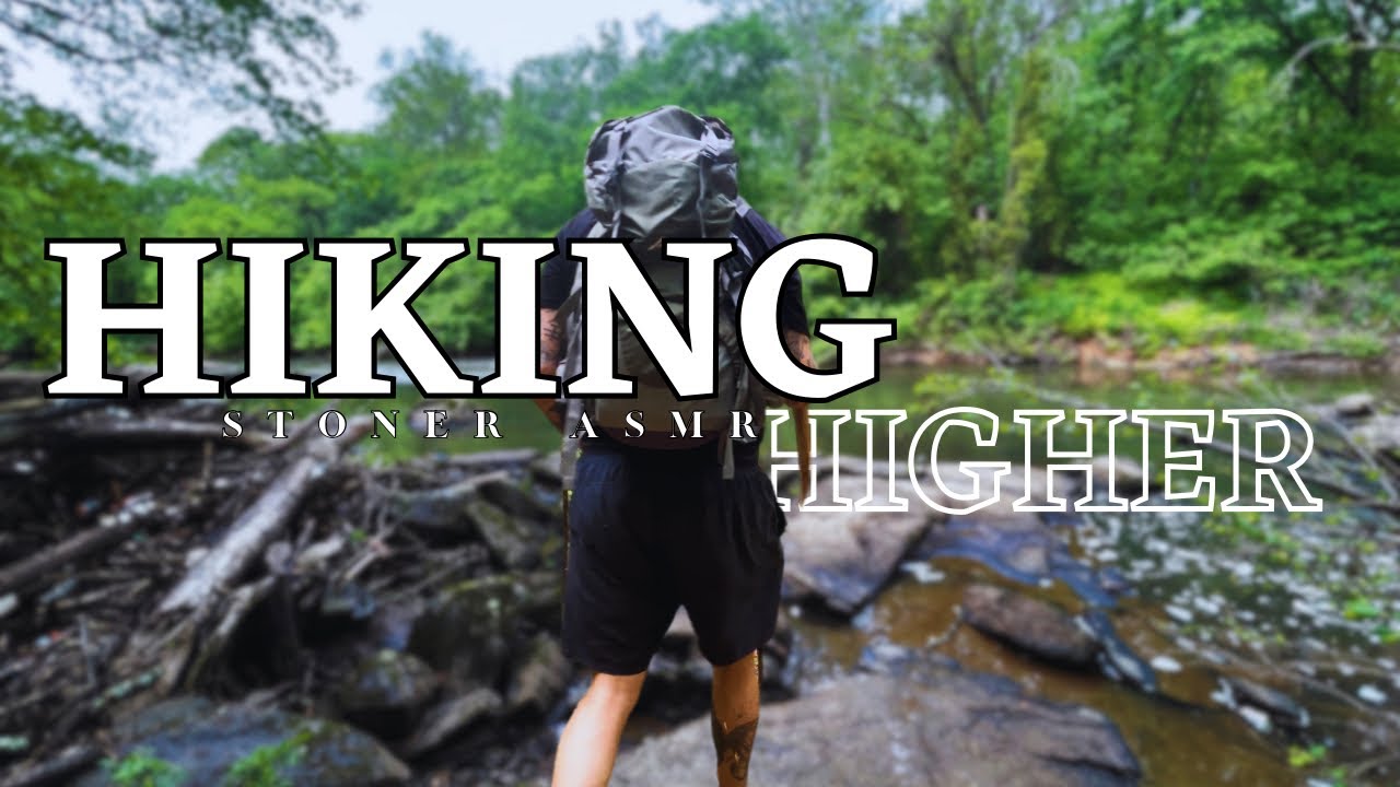 WALK AND SMOKE BY THE RIVER | HIKING HIGHER ASMR - YouTube