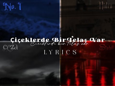 No. 1  -- Çiçeklerde bir telaş var Ft: Ceza,Stabil,Hidra