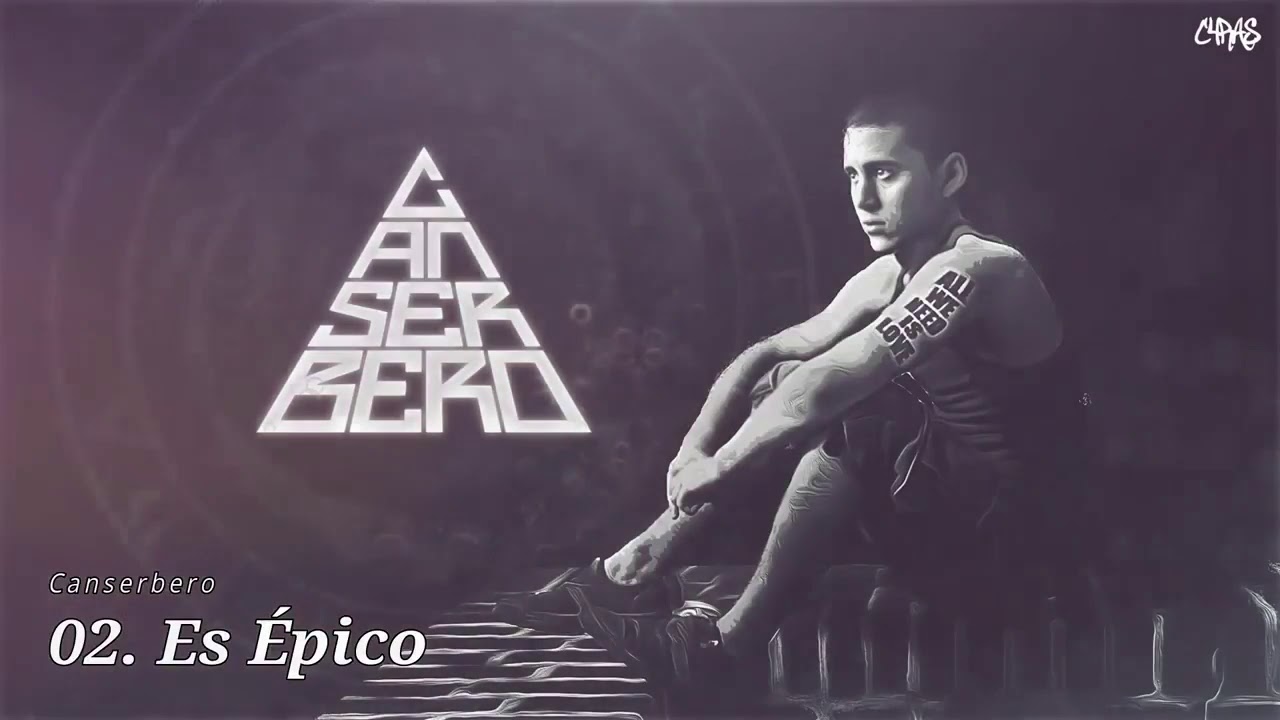 El canserbero -Es epico letra - YouTube