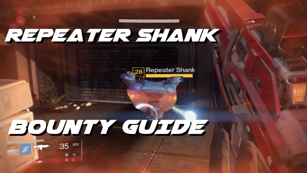 Destiny REPEATER SHANKS Queens Wrath Bounty Guide N/GEN - YouTube