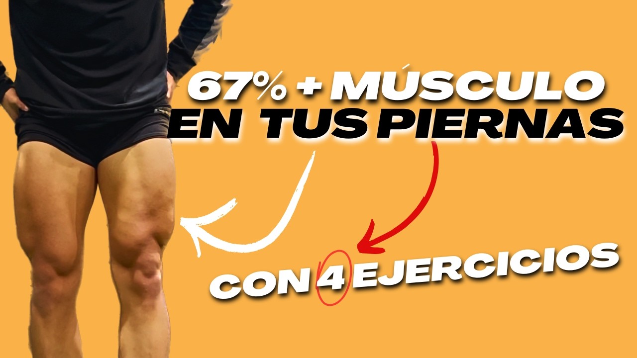 Gané MUCHO MÁS MÚSCULO en mis PIERNAS con estos 4 EJERCICIOS - YouTube